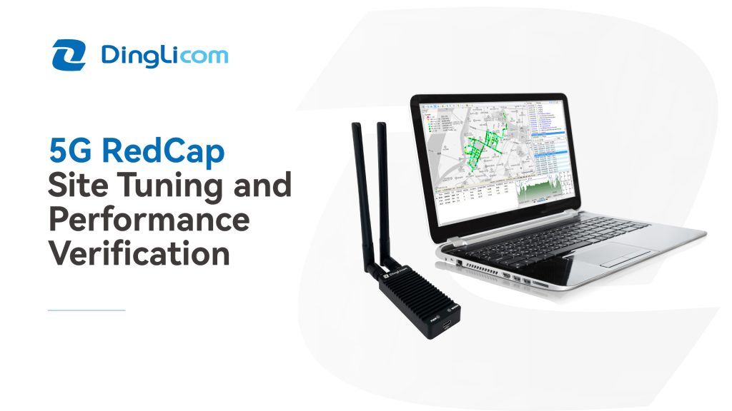 Use Case - 5G RedCap Verification Solution | Dingli