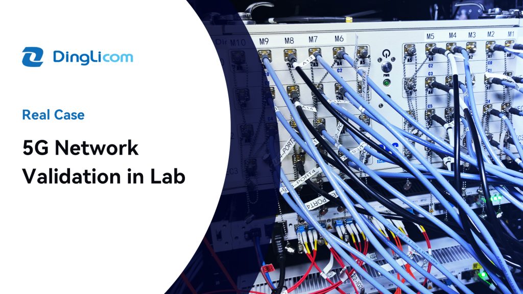 Dingli Blog | How to Overcome 5G Network Lab Testing Challenges