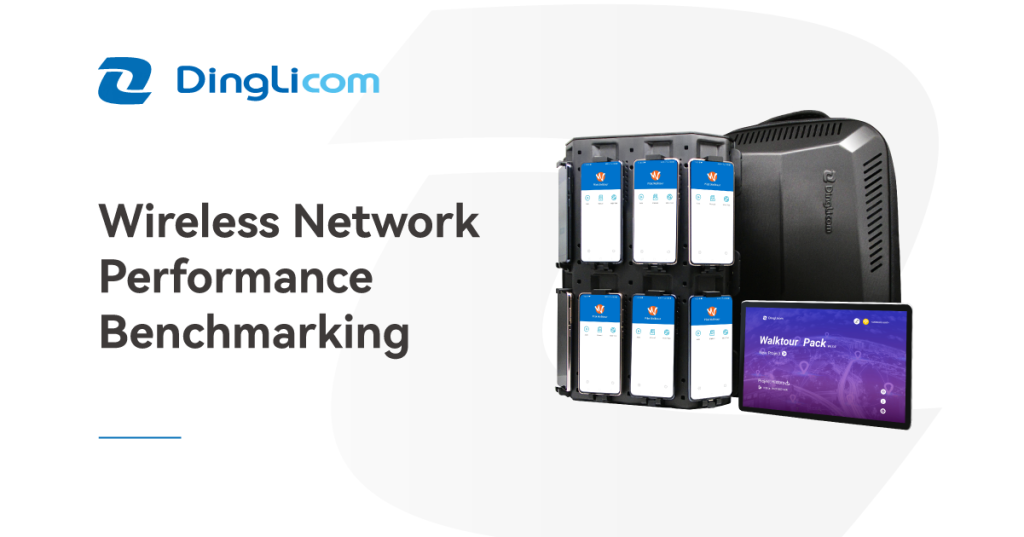 Wireless Network Testing and Measurement | Dingli